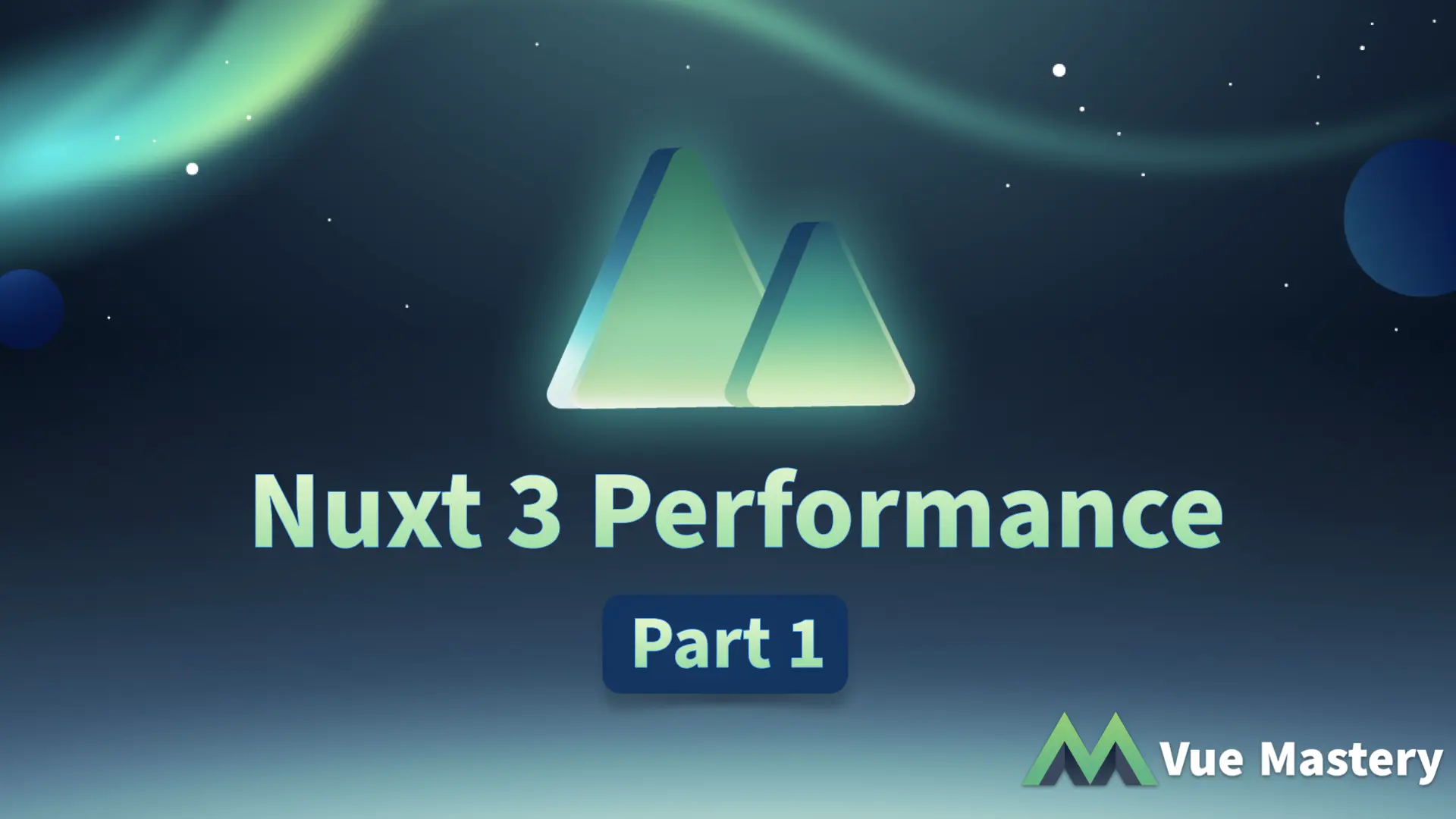 Nuxt 3 Performance Pt 1 | Vue Mastery Nuxt 3 Performance Pt 1 | Vue Mastery